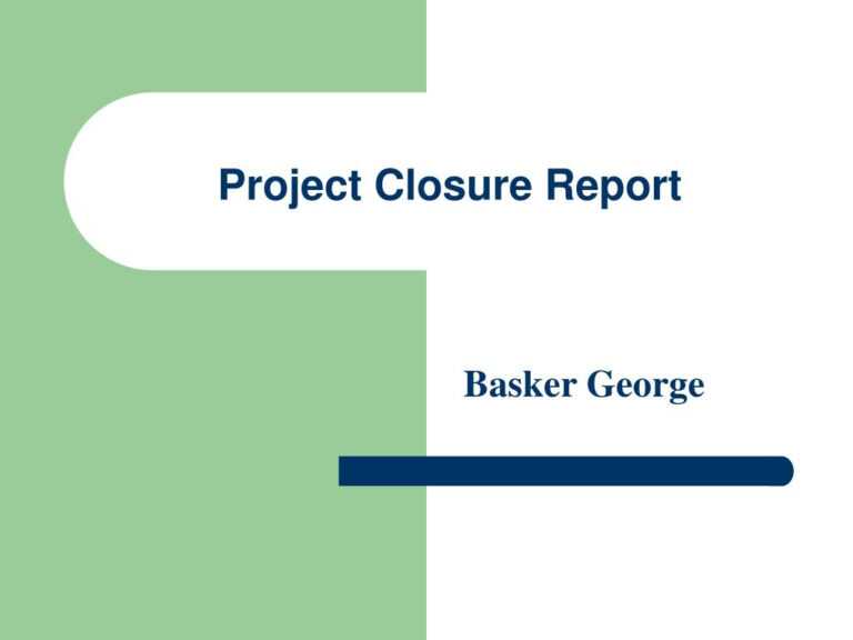 Ppt – Project Closure Report Powerpoint Presentation – Id intended for ...